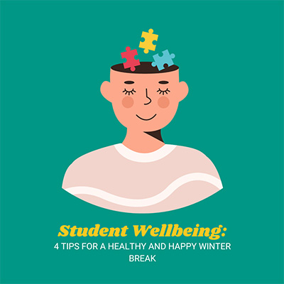 Student Wellbeing: 4 Tips for a Healthy and Happy Winter...